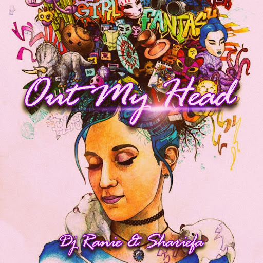 Out My Head (feat. Shariefa) - YouTube Music