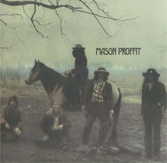 CUANDO LA MUSICA ES BUENA: Mason Proffit- Wanted (1969)