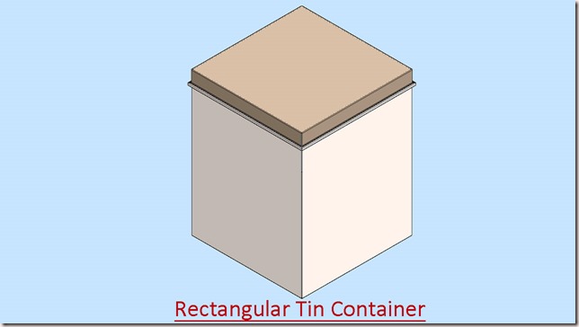 3D Solid Modelling Videos: Rectangular Tin Container (SolidWorks 2014 ...