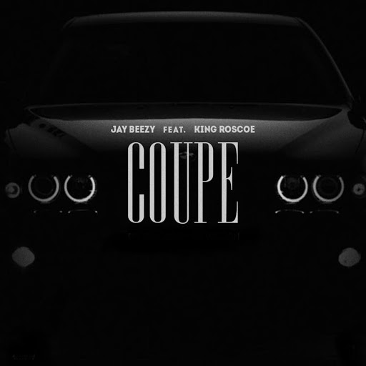 Coupe (feat. King Roscoe) - YouTube Music