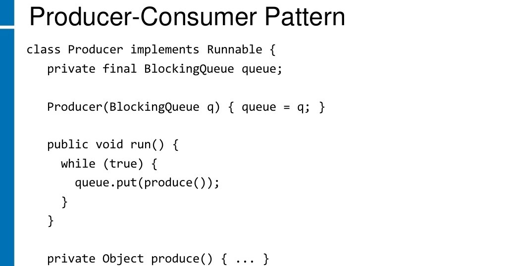 How To Solve Producer Consumer Problem In Java Using Blockingqueue