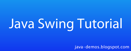 Exhaustive Java Swing Tutorial For Beginners Java Demos