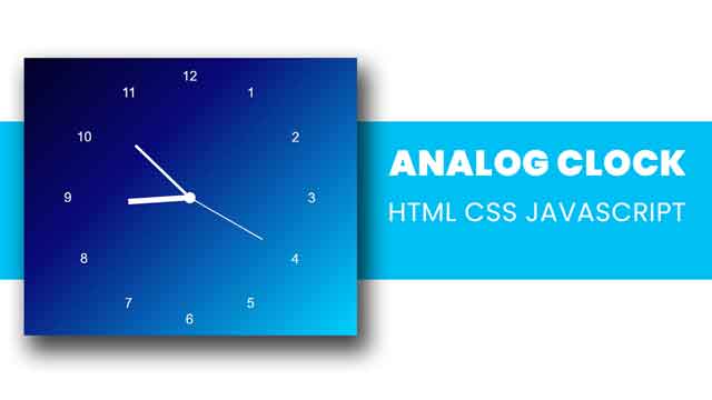 Analog Clock Using Html Css And Javascript