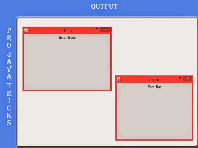 How To Use Swing Timers In Swing Applications Projavatricks