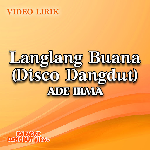 Langlang Buana (Disco Dangdut) - YouTube Music