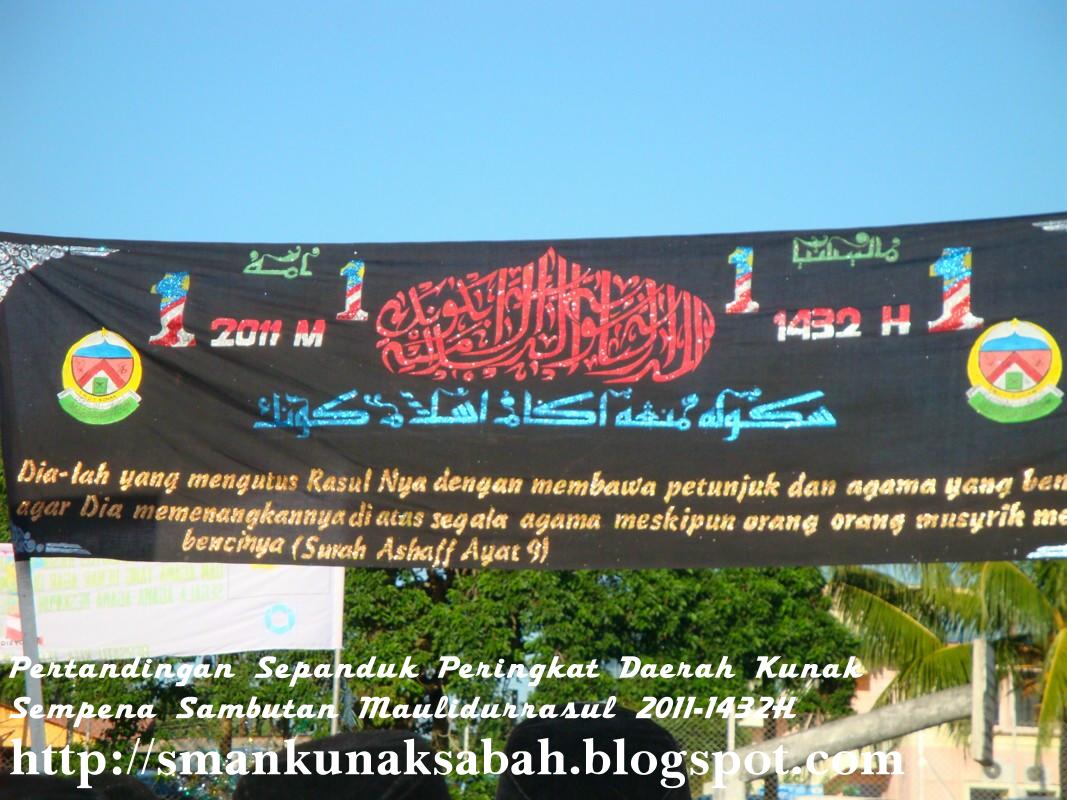 SMU Pekan Kunak Johan Pertandingan Sepanduk & Kompang Sempena Maulid ...