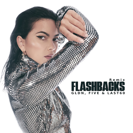Flashbacks (GLDN, FIVE & LAST 60” Remix) - YouTube Music