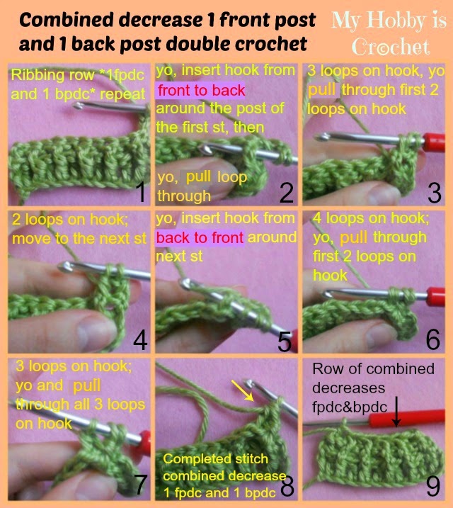 My Hobby Is Crochet Front Post Double Crochet Decrease Back Post