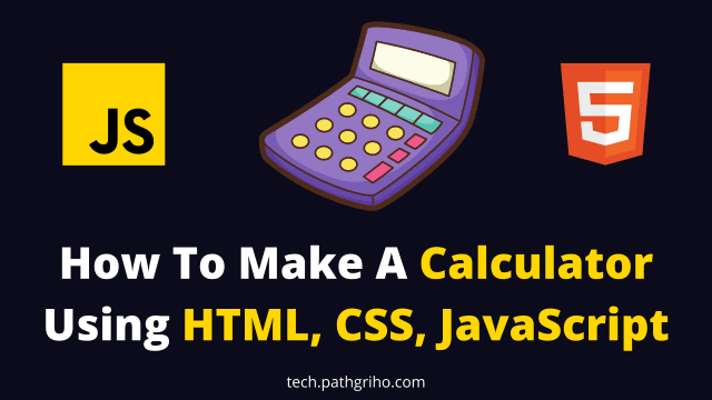 JavaScript Calculator Source Code With Video Explanation