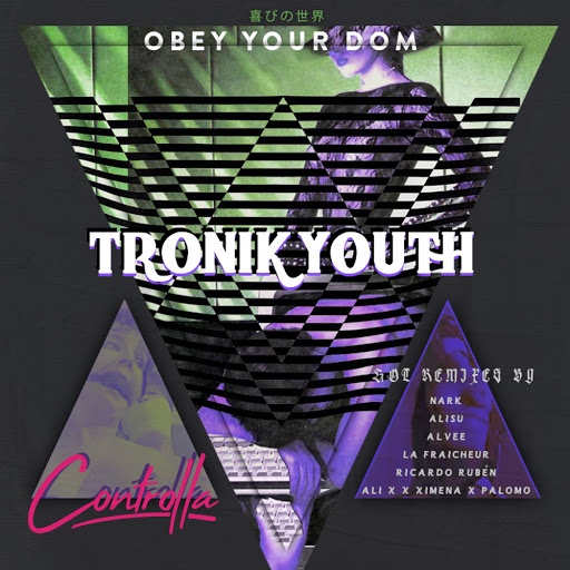 Obey Your Dom (To Live & Dominate) (Ali X X Ximena feat Palomo Remix ...