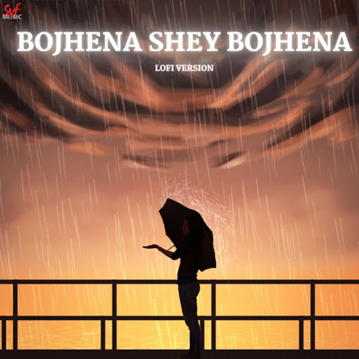 Bojhena Shey Bojhena (Lofi) - YouTube Music