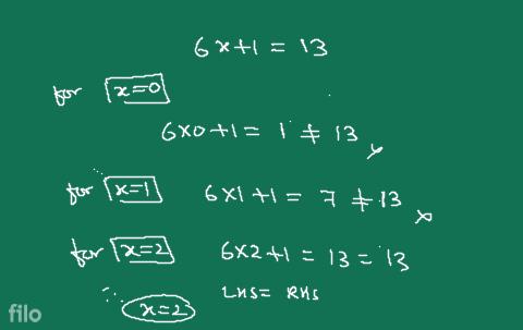 5. Solve the following equations by trial and error method.a. 6x+1=13b...