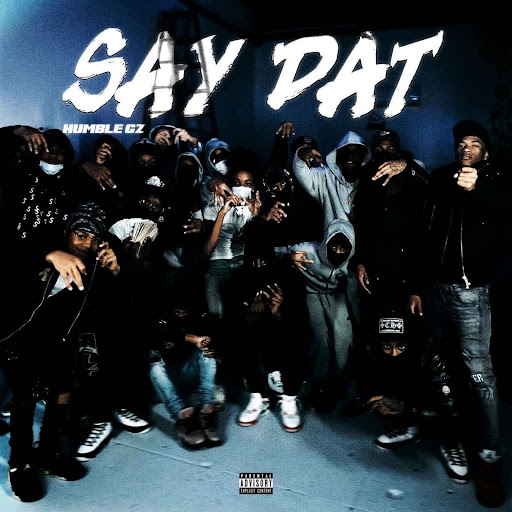 Say Dat - YouTube Music