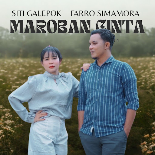 Maroban Cinta (feat. FARRO SIMAMORA)