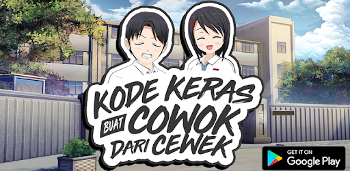 Kode Keras Cowok dari Cewek - Apps on Google Play