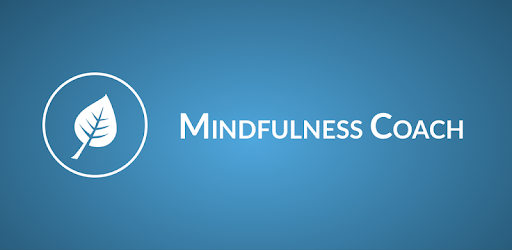 Mindfulness Coach - Apps on Google Play