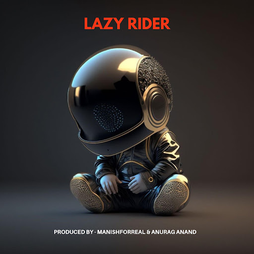 Lazy Rider - YouTube Music