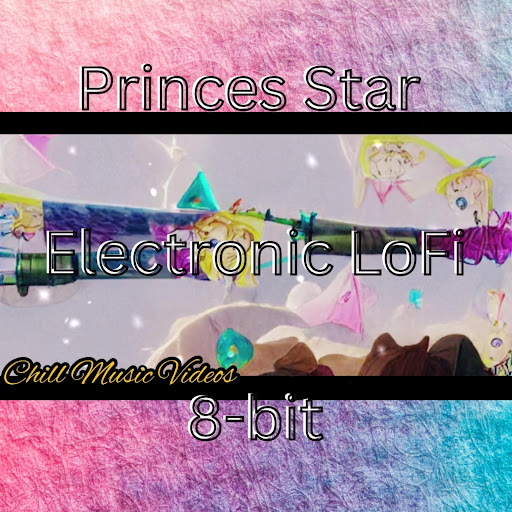 Princes Star Electronic LoFi 8-bit - YouTube Music