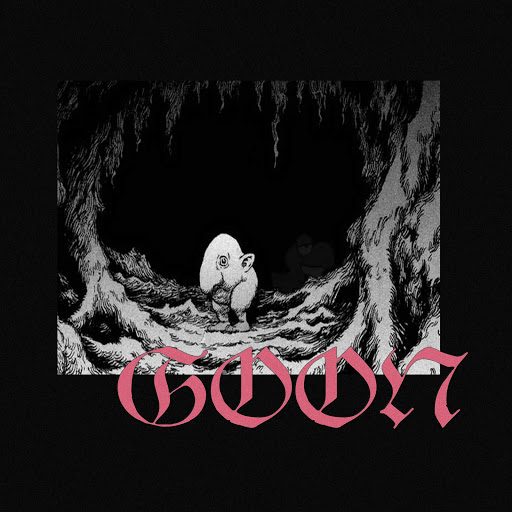 Goon - YouTube Music