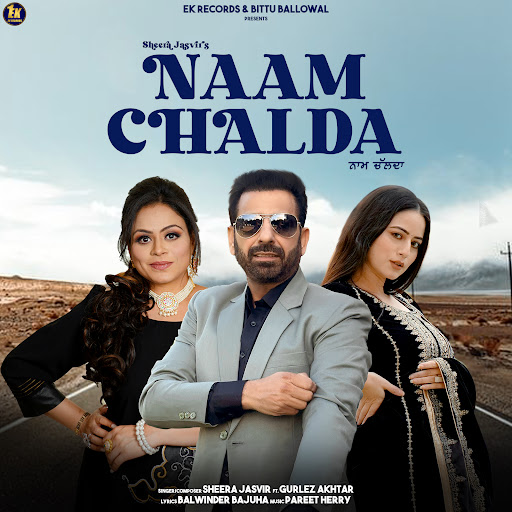 Naam Chalda (feat. Gurlej Akhtar) - YouTube Music