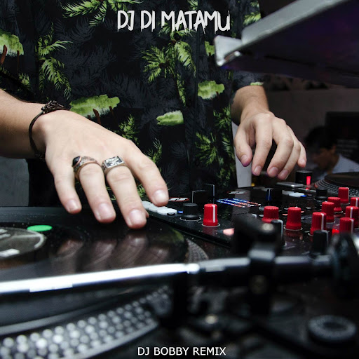 DJ DI MATAMU REMIX - YouTube Music