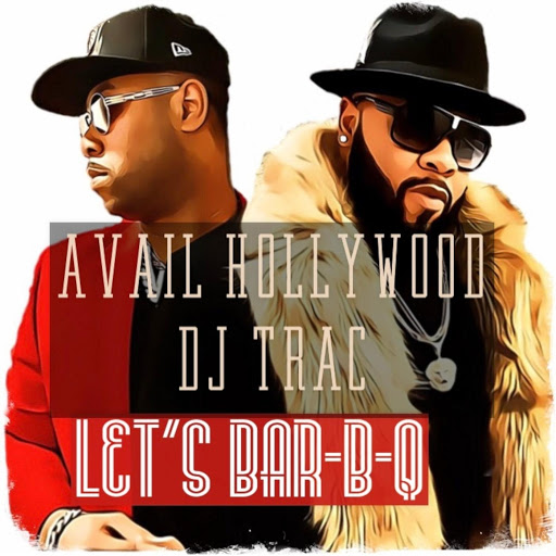 Let's Bar-B-Q (feat. DJ Trac) - YouTube Music