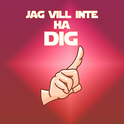 Jag vill inte ha dig - YouTube Music