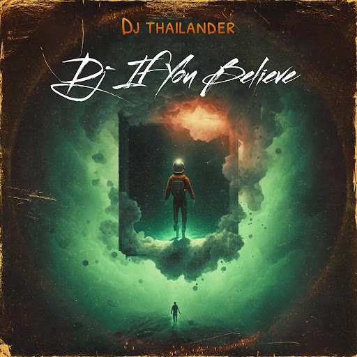 Dj If You Believe - YouTube Music