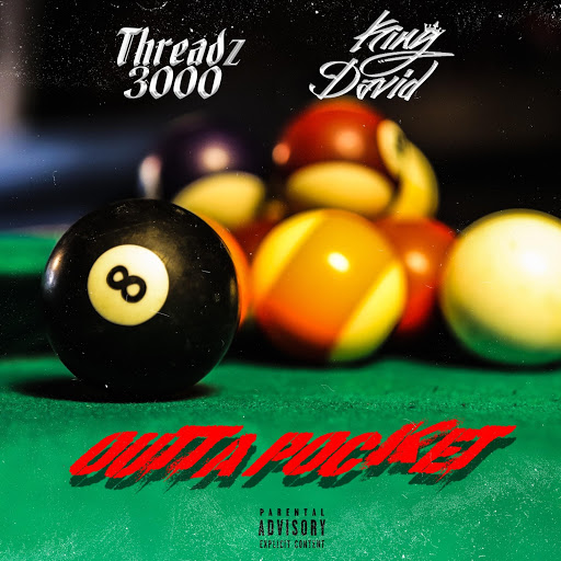 Outta Pocket (feat. King David) - YouTube Music