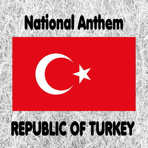 Republic of Turkey - İstiklâl Marşı - Turkish National Anthem (The ...