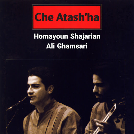 Tasnife Che Atash'ha - YouTube Music