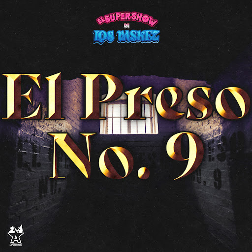 El Preso No. 9 - YouTube Music