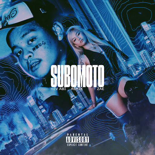 SUBOMOTO (Hev Abi Remix) - YouTube Music