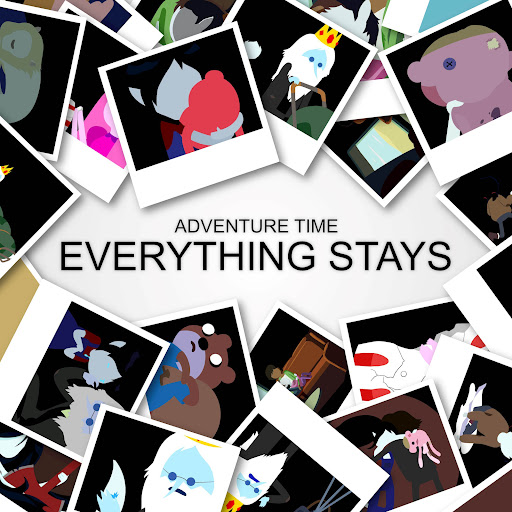 Everything Stays (From "Adventure Time") - YouTube Music
