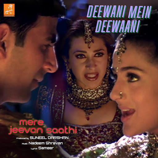 Deewani Main Deewani (From "Mere Jeevan Saathi") - YouTube Music