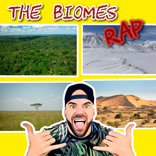 The Biomes Rap - YouTube Music