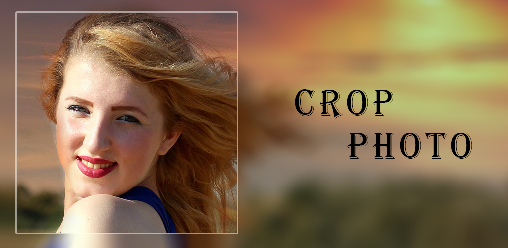 Crop Photo by PR Apps Studio - Latest version for Android - Download APK
