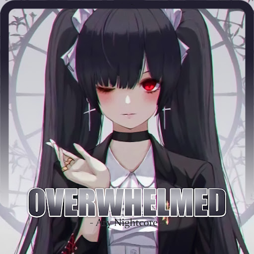 Overwhelmed (2023 Remastered Version) - YouTube Music