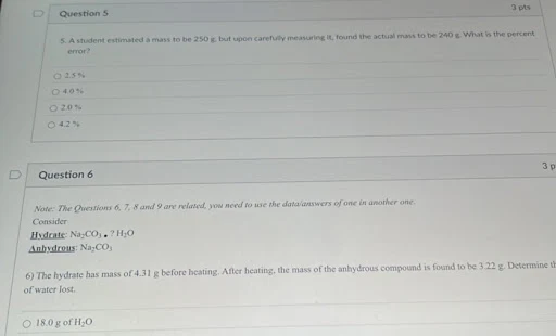 Question 53 pts5. A student estimated a mass to be 250 g . but upon car.. Question 53 pts5. A student estimated a mass to be 250 g . but upon car..