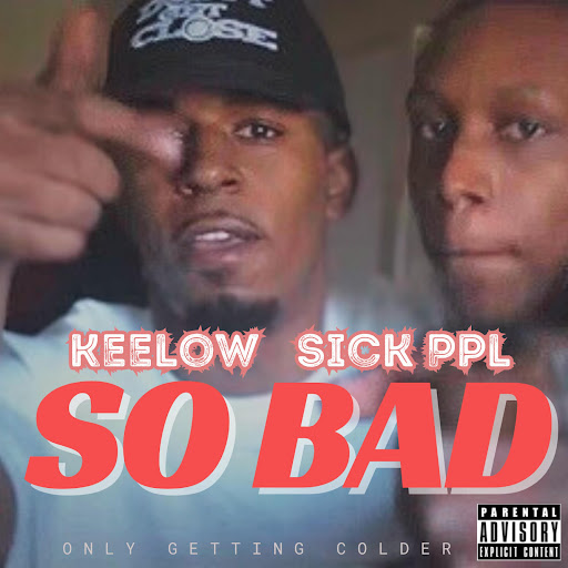 So Bad (feat. Sick Ppl) - YouTube Music