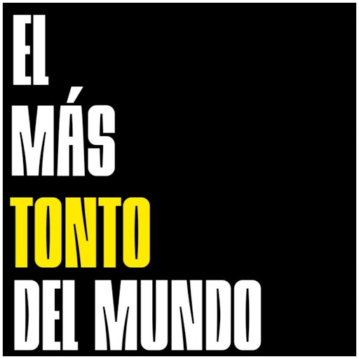 El Más Tonto Del Mundo - YouTube Music