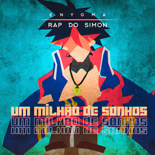 Rap do Simon: Um Milhão de Sonhos - YouTube Music