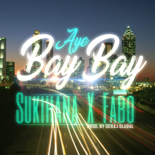 Aye Bae Bae (feat. Fabo) - YouTube Music