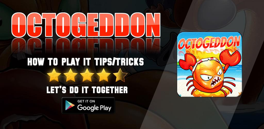 Guide For Octogeddon 2018 - Latest version 1.0 for Android App Books ...