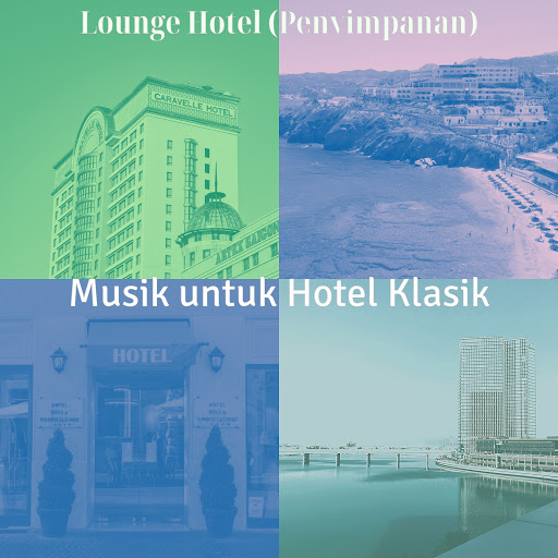 Musik (Lounge Hotel) - YouTube Music