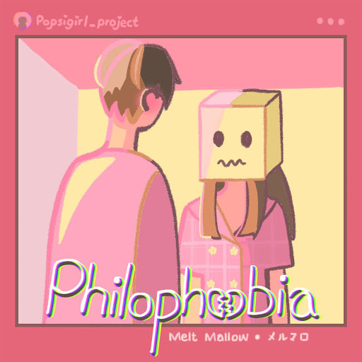 Philophobia (Popsigirls Project) - YouTube Music