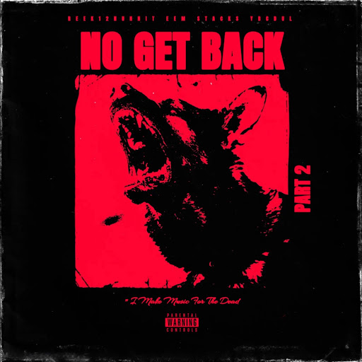 No Get Backkk Pt. 2 (feat. Reek12hunnit, Eem stacks & Ybcdul) - YouTube ...