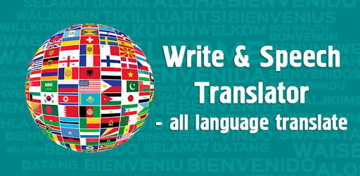 Speech & Write Translator - all language translate Android App