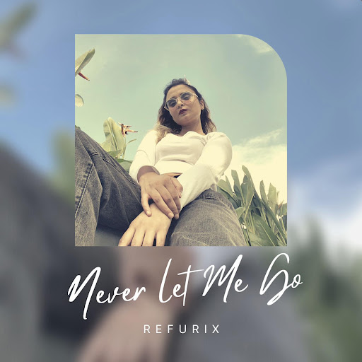 Never Let Me Go - YouTube Music