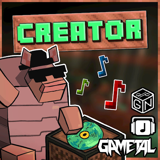 Creator (From "Minecraft") - YouTube Music